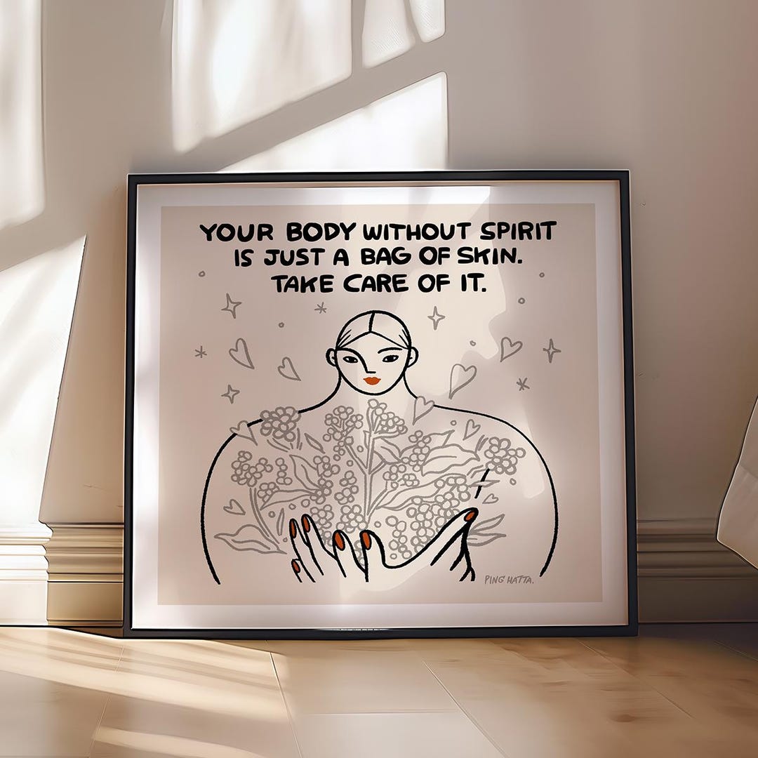 Body Without Spirit is Just A Bag of Skin – Take Care of Your Body ...