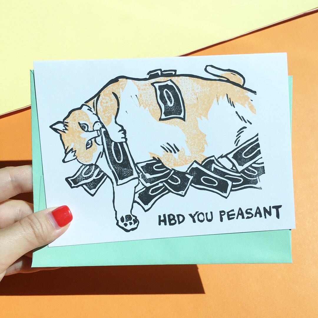 Happy Birthday You Peasant Cat Money Meme Card Fat Cat Meme - Etsy