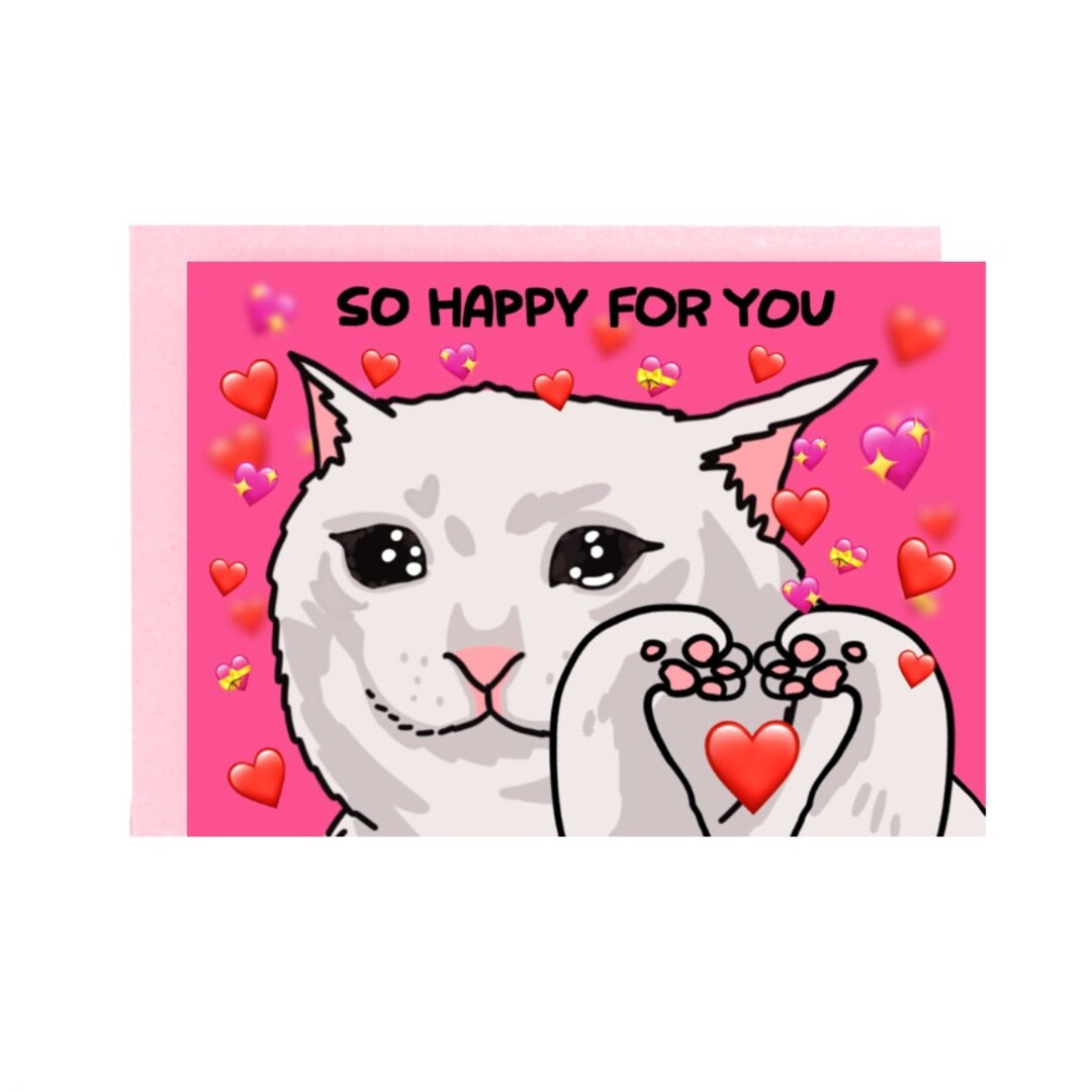So Happy for You Funny Sad Cat Wedding Card, Funny Cat Engagement ...