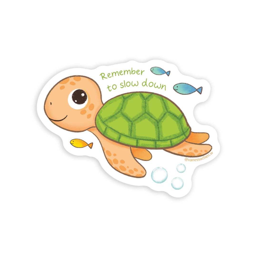 Sea Turtle Sticker, Self Care, Remember to Slow Down Hawaii Turtle ...