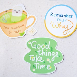 Good Things Take Time Sticker Self Love Vinyl Affirmation Sticker ...