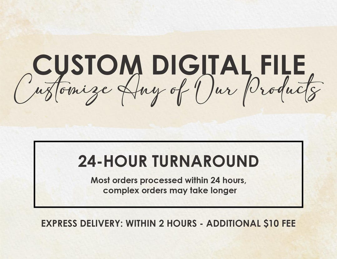 Custom Digital File Customizations For Our Products Only Etsy