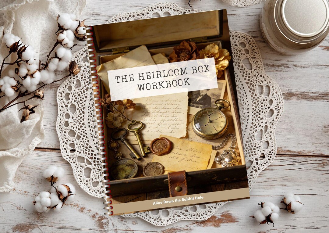 The Heirloom Box Workbook | Create and Explore Stories Behind Treasured ...