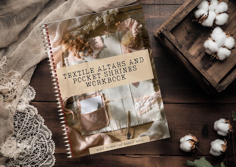 Textile Altars and Pocket Shrines Workbook | Sacred Stitching, Portable ...
