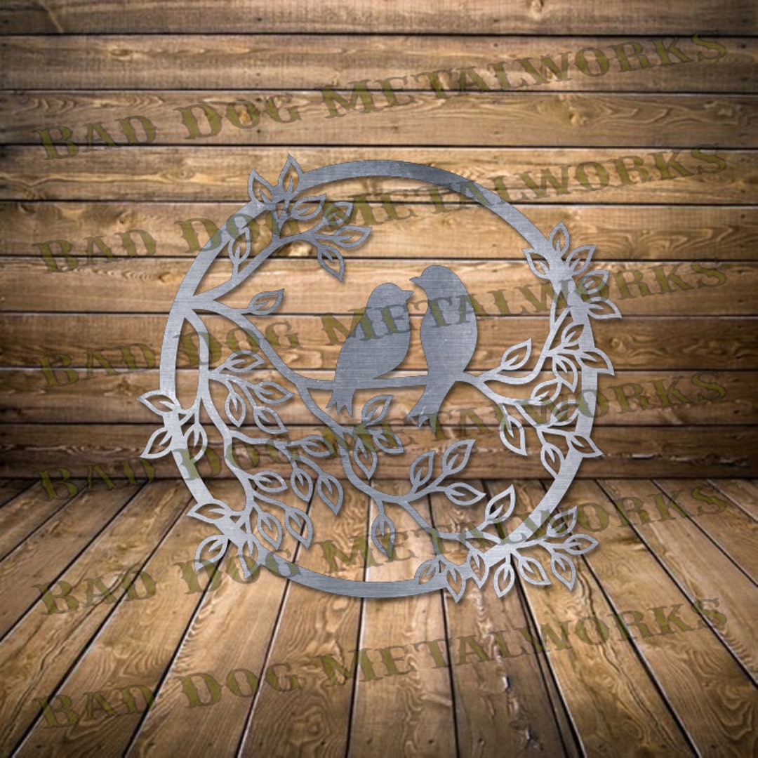 Love Birds Branch Svg and Dxf - Bad Dog Metalworks Digital Download ...