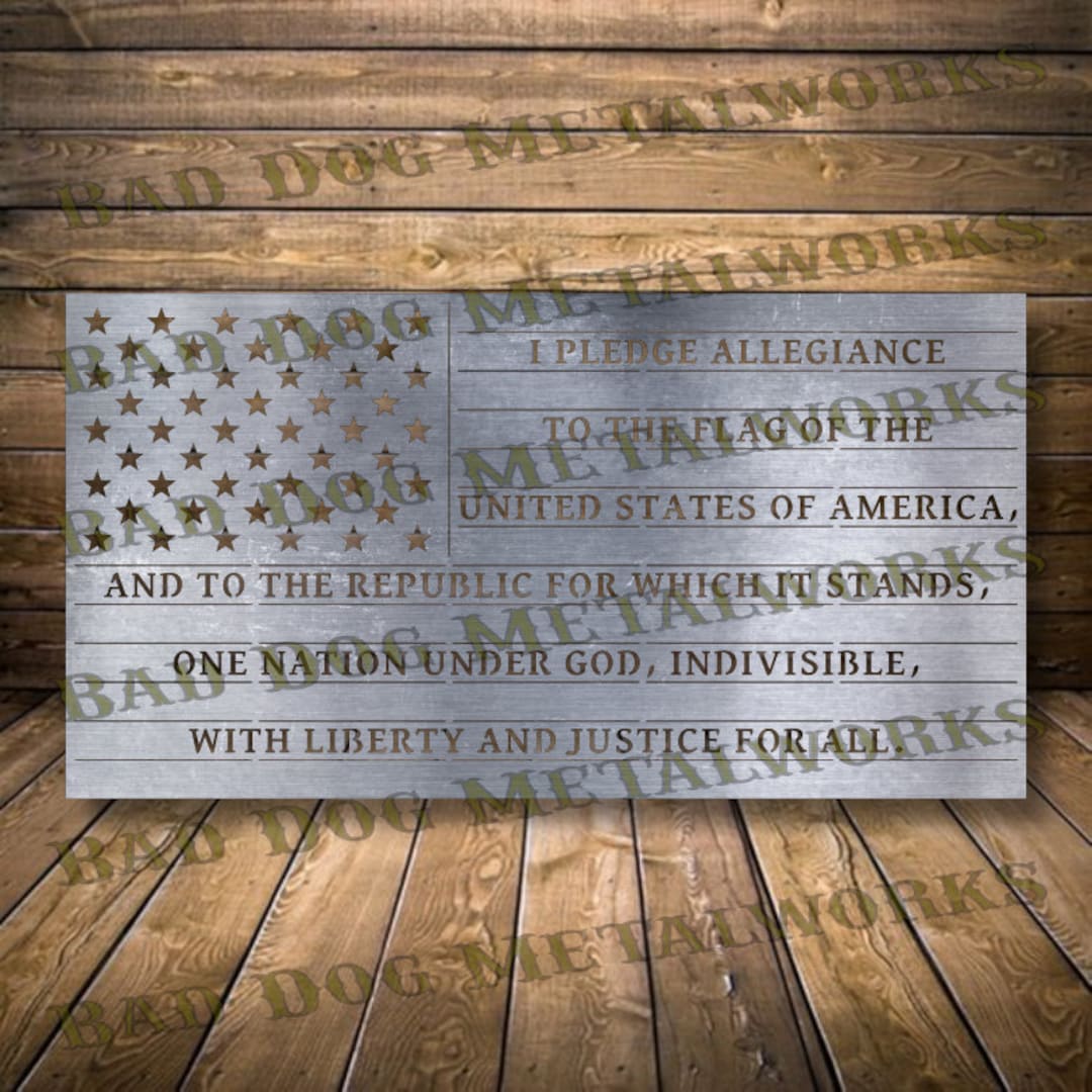 United States Pledge Flag Dxf/svg - Bad Dog Metalworks Digital Download ...