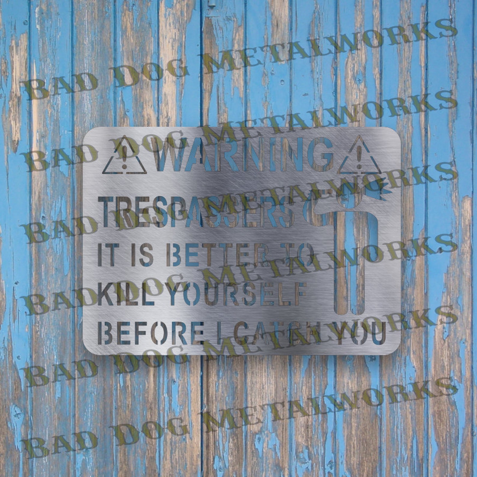 Warning Trespassers Dxf and Svg - Bad Dog Metalworks Digital Download ...