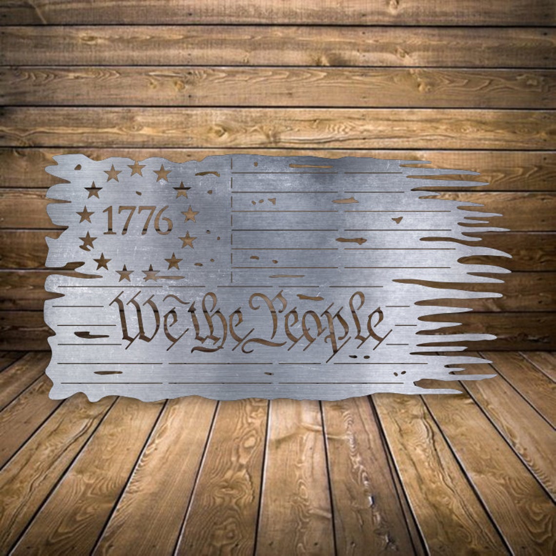 Betsy Ross We The People Tattered Flag Bad Dog Metalworks | Etsy