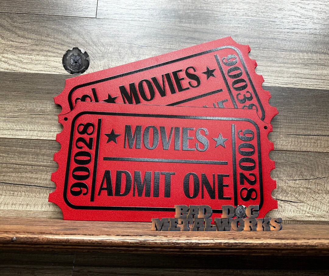 Admit One Movie Ticket - Bad Dog Metalworks Home Decor - Movie Theater ...