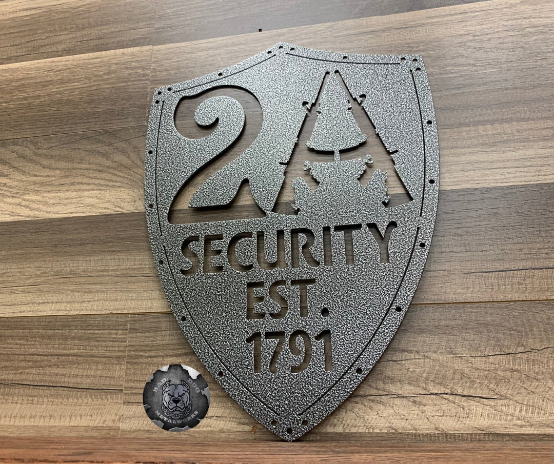 2A Security Est. 1791 Metal Shield - Bad Dog Metalworks Home Décor ...