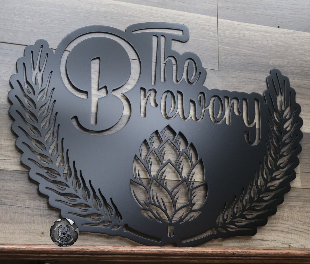 The Brewery Metal Sign - Bad Dog Metalworks Home Décor - Man Cave Décor ...