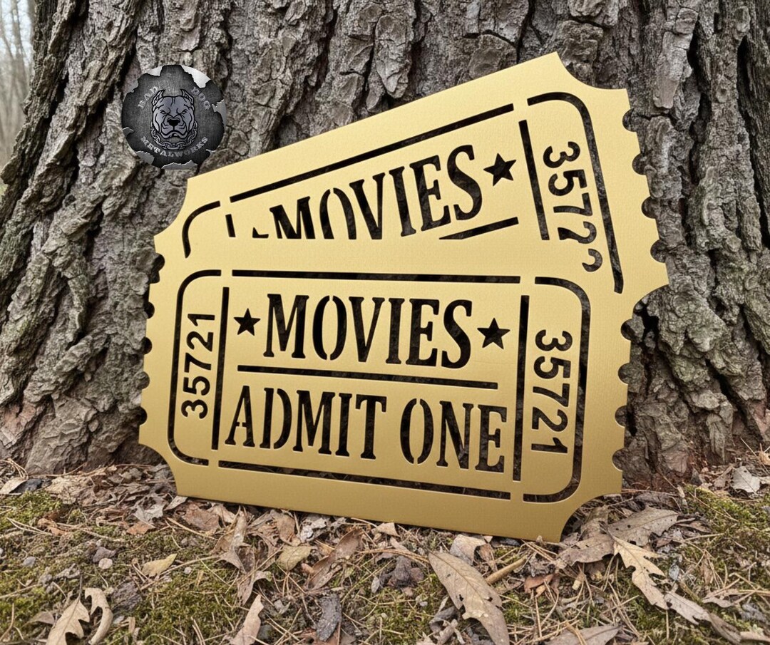 Admit One Movie Ticket - Bad Dog Metalworks Home Decor - Movie Theater ...