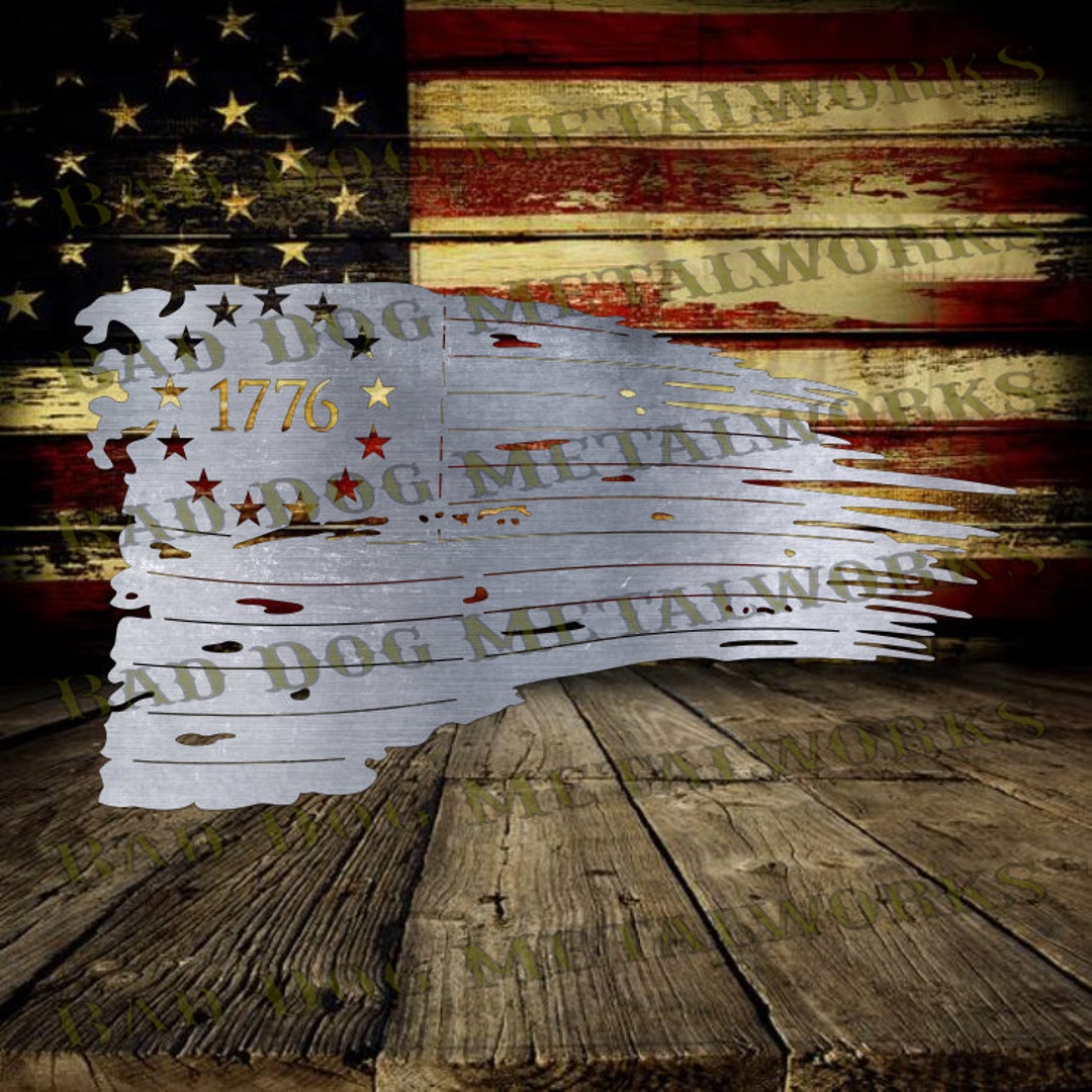 1776 13 Star Tattered Flag Dxf Svg Bad Dog Metalworks Digital Download ...