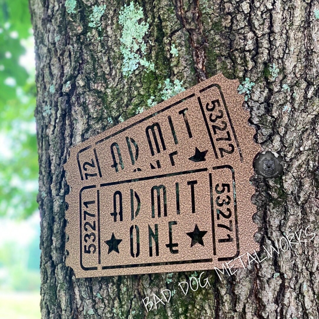 Admit One Retro Movie Ticket Sign Bad Dog Metalworks Home - Etsy