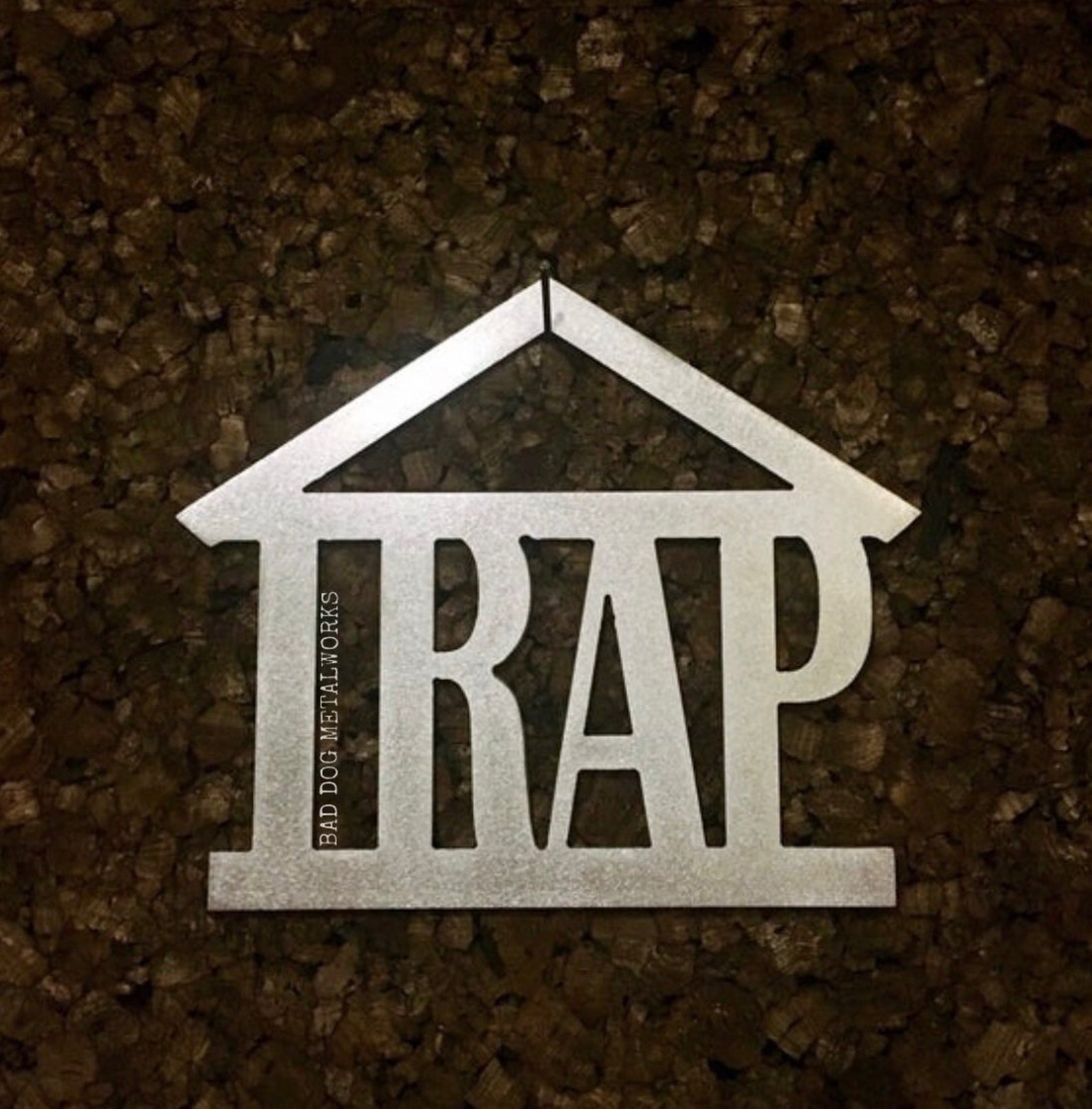 Trap House Sign Bad Dog Metalworks Home Decor Funny Signs | Etsy