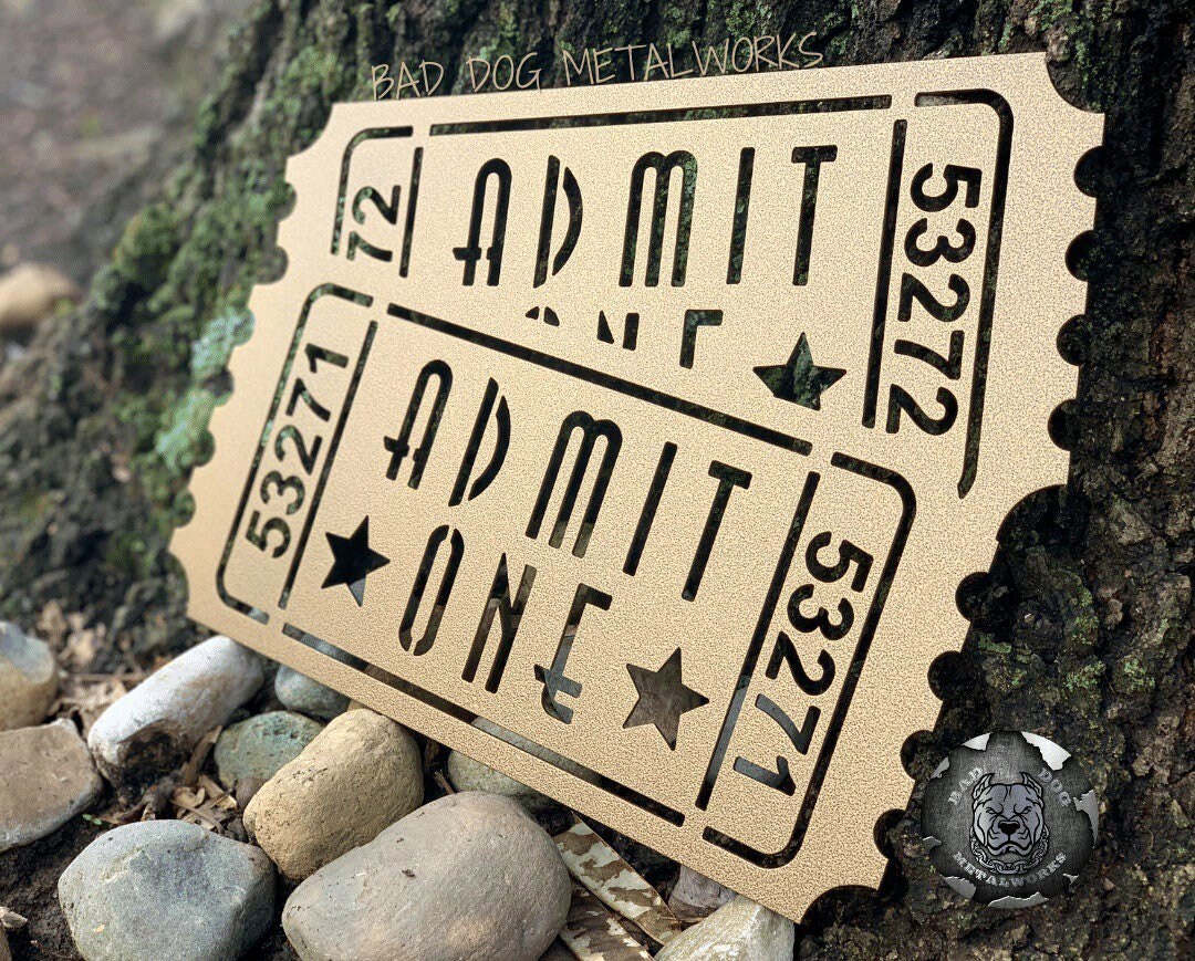 Admit One Retro Movie Ticket Sign Bad Dog Metalworks Home - Etsy