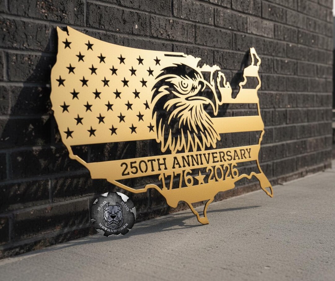 USA 250th Anniversary Metal Sign Patriotic Decor From Bad Dog ...