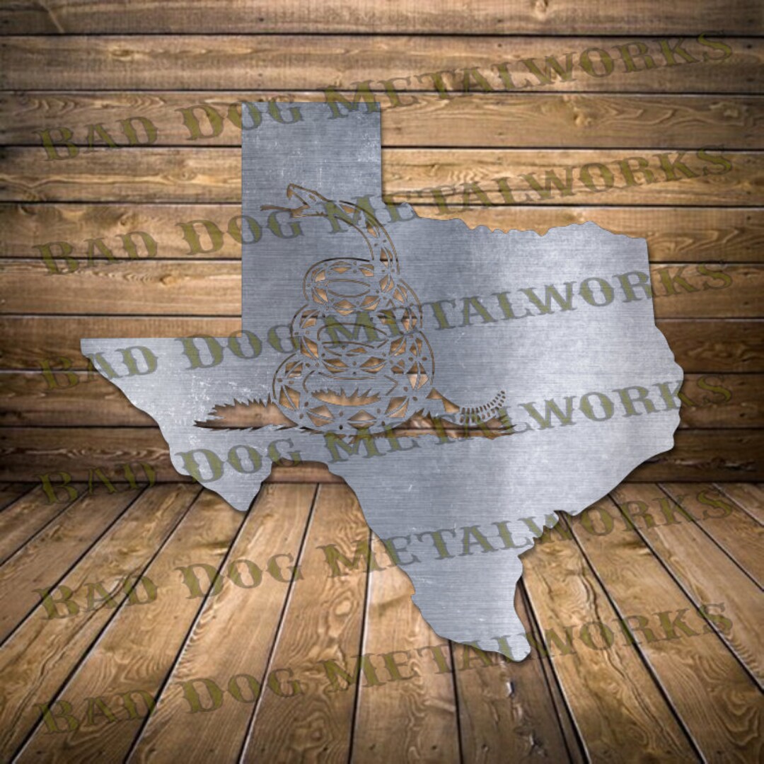 Texas State Gadsden Dxf - Svg - Bad Dog Metalworks Digital Download ...