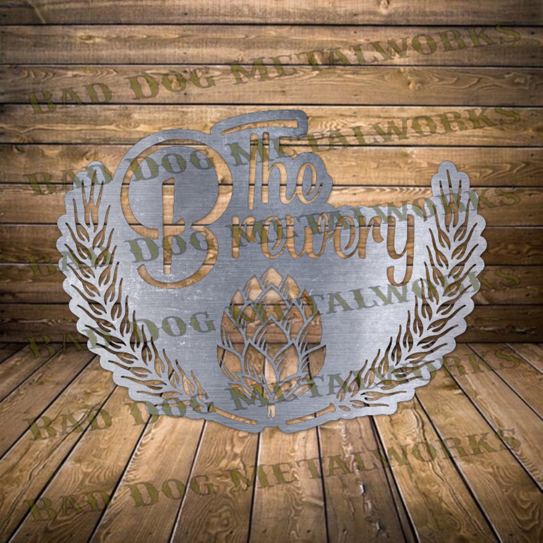 The Brewery Svg and Dxf - Bad Dog Metalworks Digital Download - Laser ...