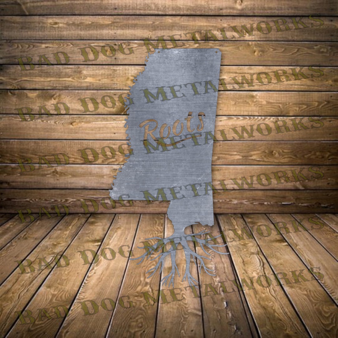 Mississippi Roots Svg/dxf - Bad Dog Metalworks Digital Download - Laser ...
