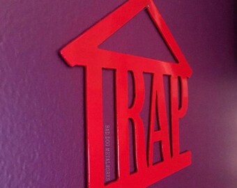 Trap House Sign - Etsy