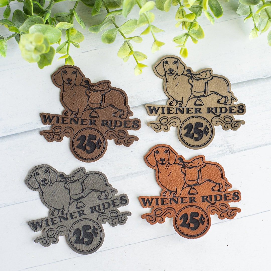 Wiener Rides 25 Cents Leatherette Hat Patches, Wiener Dog Hat Patches ...