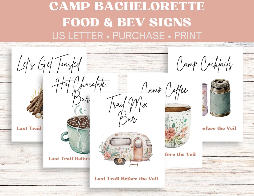 Camp Bachelorette Food and Beverage Table Signs | Camp Coffee, Lets Get ...