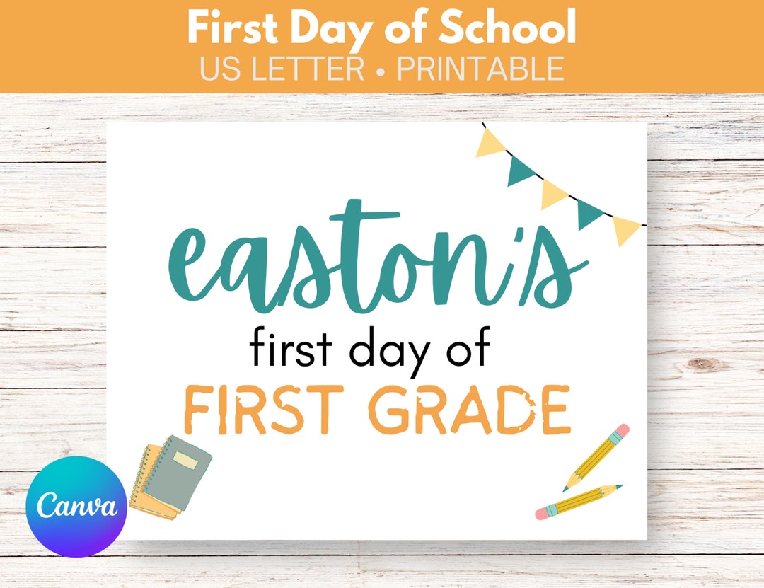 Simple First Day of School Printable Sign Editable Kids Back to School ...