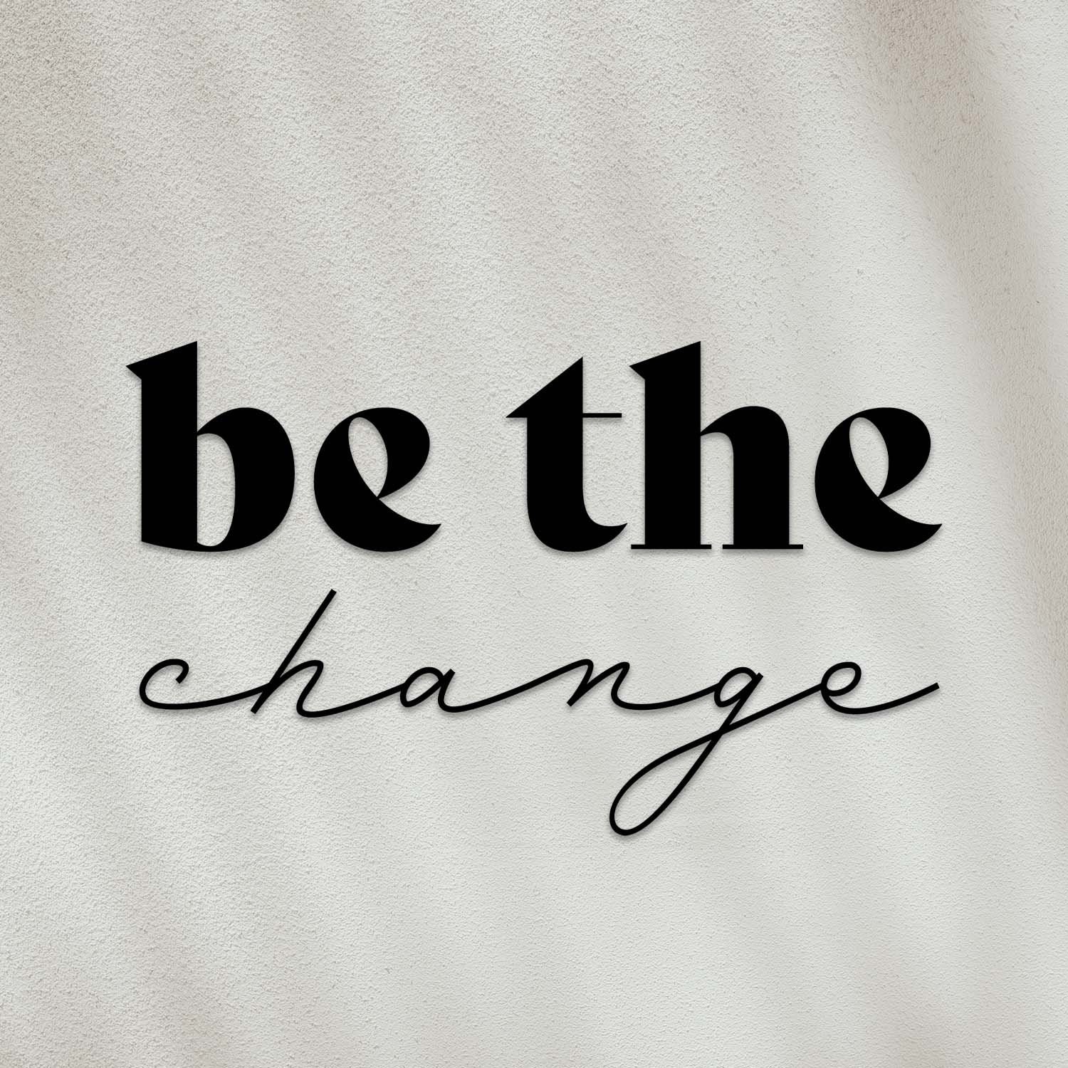 Be the Change SVG, Digital Download, Be the Change Png, Cut File ...