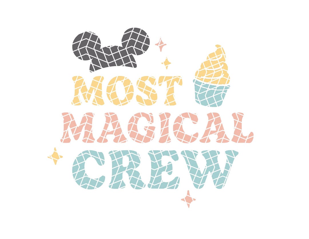 Most Magical Crew - SVG, PNG - Sublimation, Digital Print, Cut File - Etsy