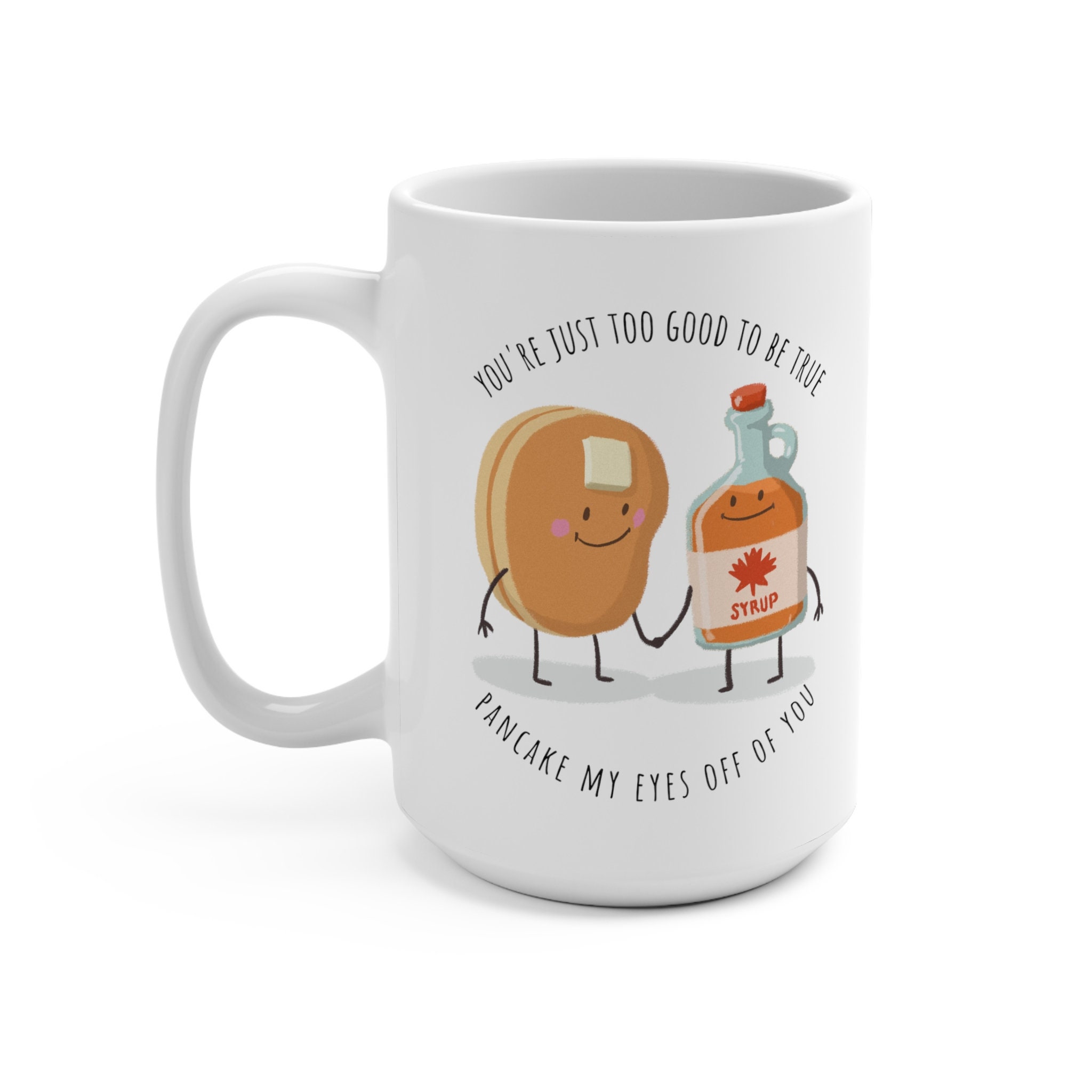 Funny Pancake & Syrup Coffee Mug, Girlfriend Boyfriend Gift, Husband ...