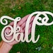Fall Wood Word Cutout, Laser Cut Autumn Decorations, Fall Sign Script ...