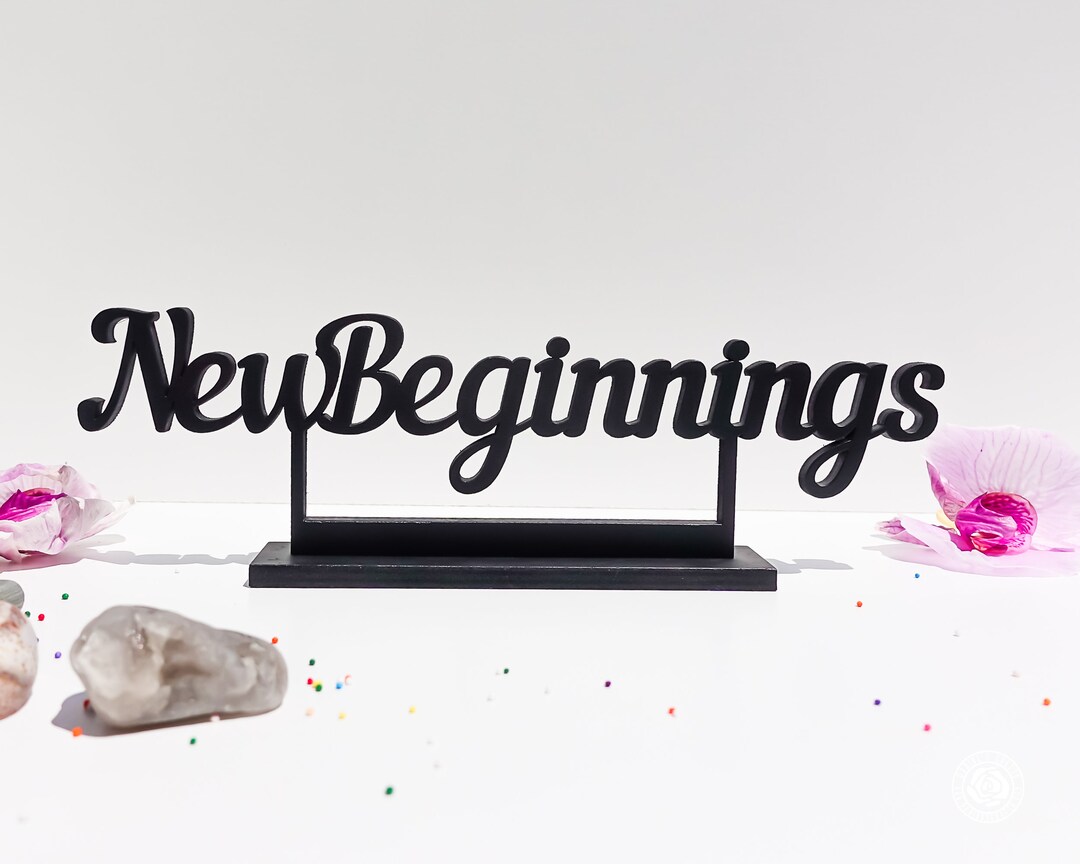New Beginnings Display Sign, Custom Mantel Sign, Shelf Sitter, Tabletop ...