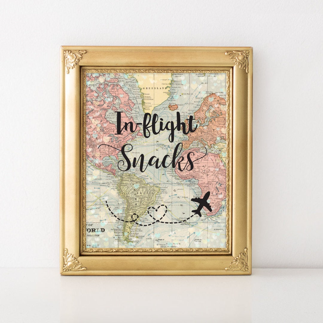 Printable in Flight Snacks Sign World Map 8x10 Travel Wedding Theme ...