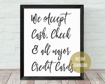 We Accept Cash, Debit & Credit Sign 5x7, 8x10 Small Business, Craft ...