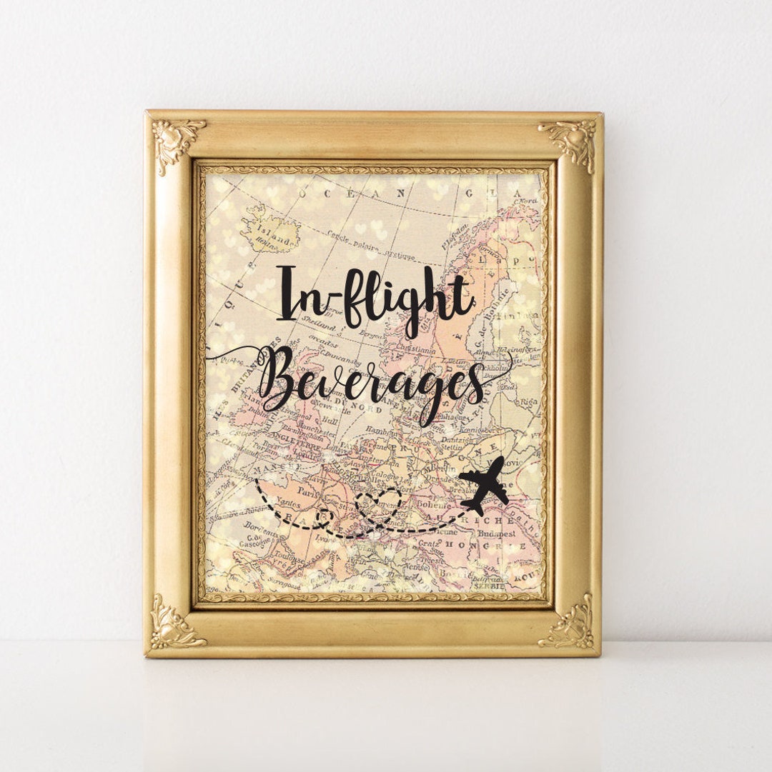 Printable in Flight Beverages Sign World Map 8x10 Travel Wedding Theme ...