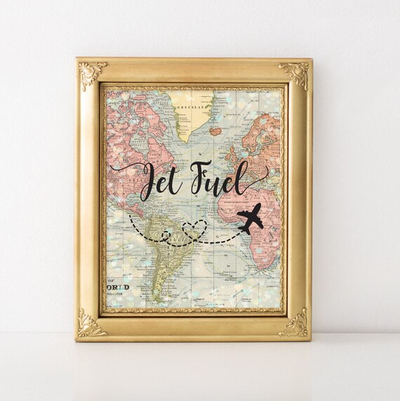 Printable Jet Fuel Sign World Map 8x10 Travel Wedding Party | Etsy