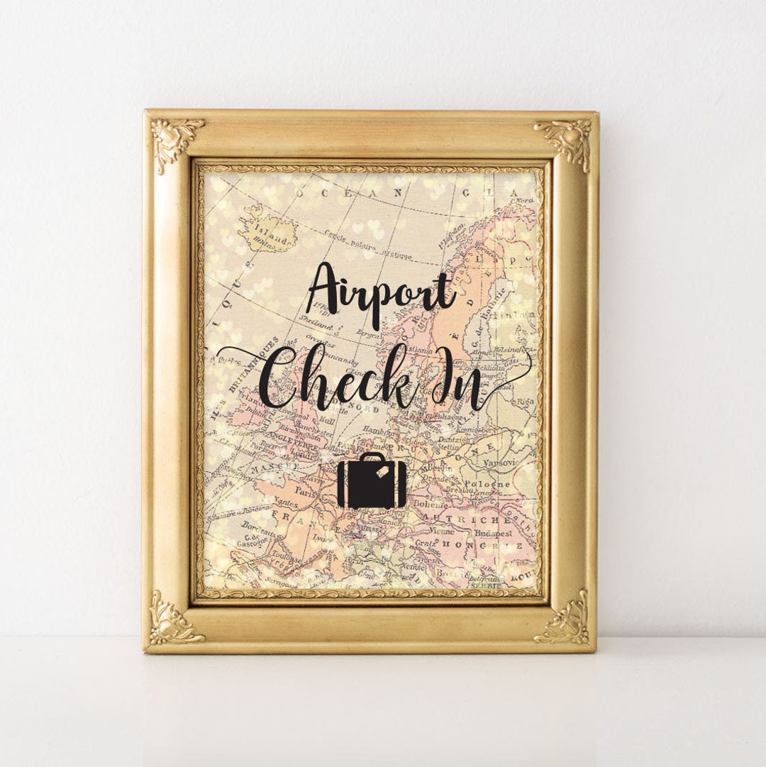 Printable Airport Check in Sign World Map 8x10 Travel Wedding Party ...
