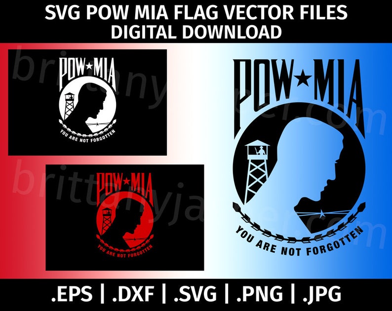 POW MIA Flag SVG Vector Clip Art - Cutting Files for Cricut, Silhouette ...