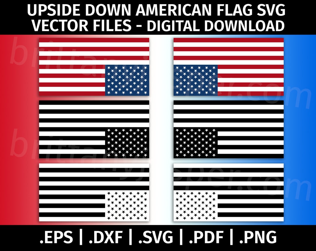 United States Upside Down Flag SVG Vector Clip Art Cut Files - Etsy