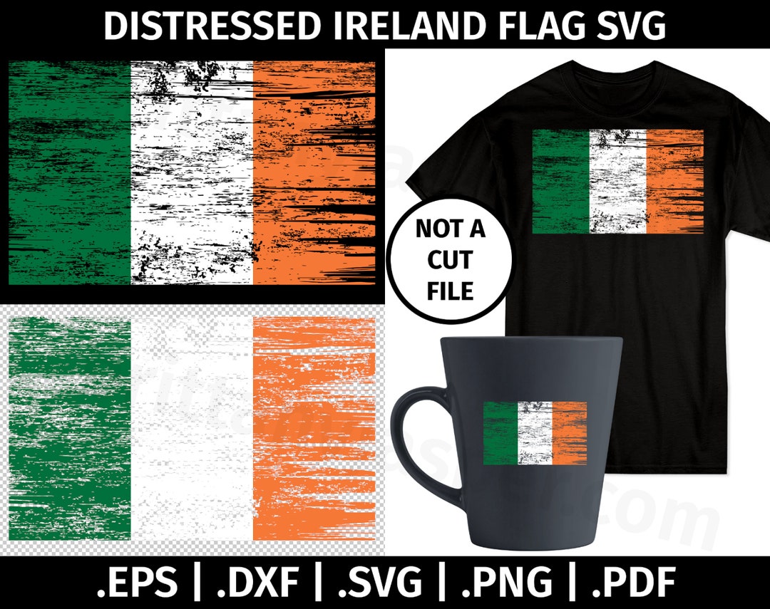 Distressed Ireland Flag SVG Design Clipart Vector Graphic Eps Dxf Svg ...