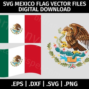 Mexico Flag SVG Vector Clip Art Cut Files for Cricut, Silhouette Eps ...