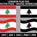 Lebanon Flag SVG Vector Clip Art - Cut Files for Cricut, Silhouette ...
