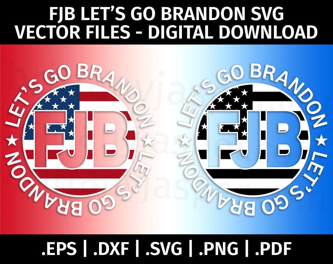 Let's Go Brandon FJB Circle Design SVG Vector Clip Art | Etsy