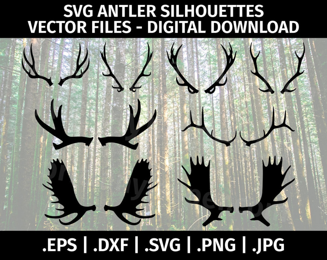 Antler Silhouettes SVG Vector Clip Art Bundle Cutting Files for Cricut ...