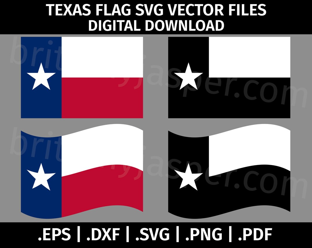 Texas Flag SVG Vector Clip Art - Cutting Files for Cricut, Silhouette ...