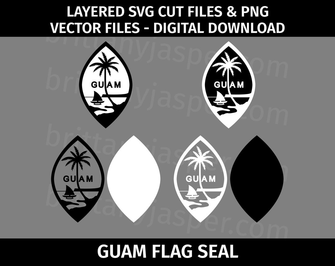 Layered Guam Flag Seal SVG Cut Files & PNG - Vector Digital Files ...