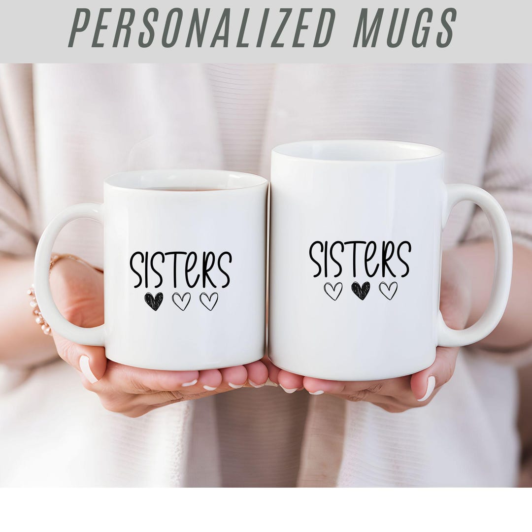 Custom Sisters Mugs With Hearts Custom Coffee Mug With Name Group ...