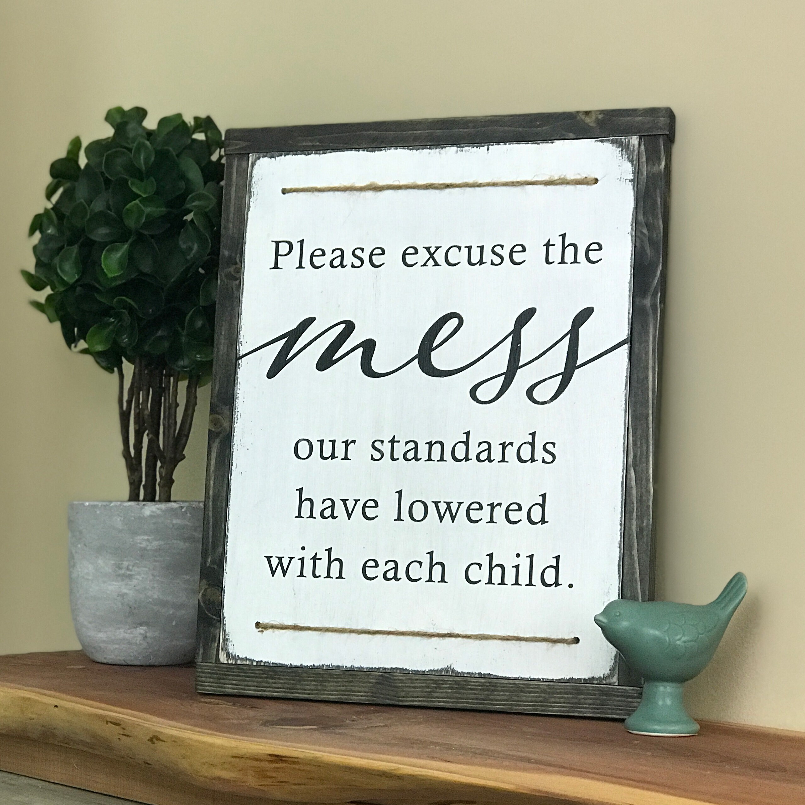 Please Excuse Our Mess Funny Wood Sign Distressed Framed | Etsy
