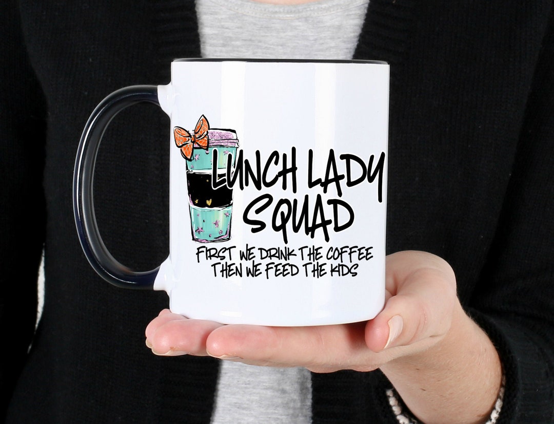 Lunch Lady Gifts Lunch Lady Mug Lunch Lady Thank You Gift - Etsy